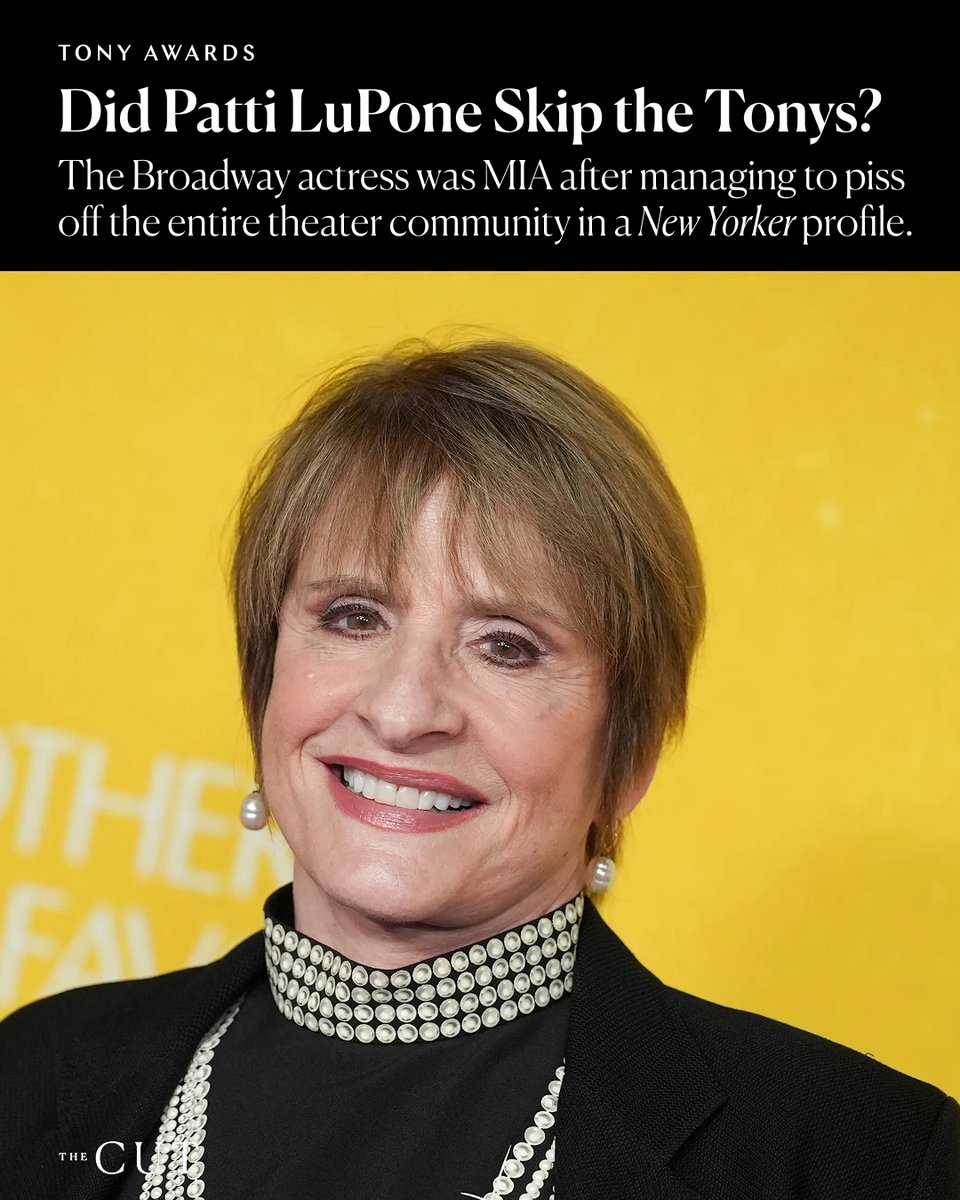 Three-Time Tony Winner Patti LuPone Skips 2025 Awards After Apologizing ...