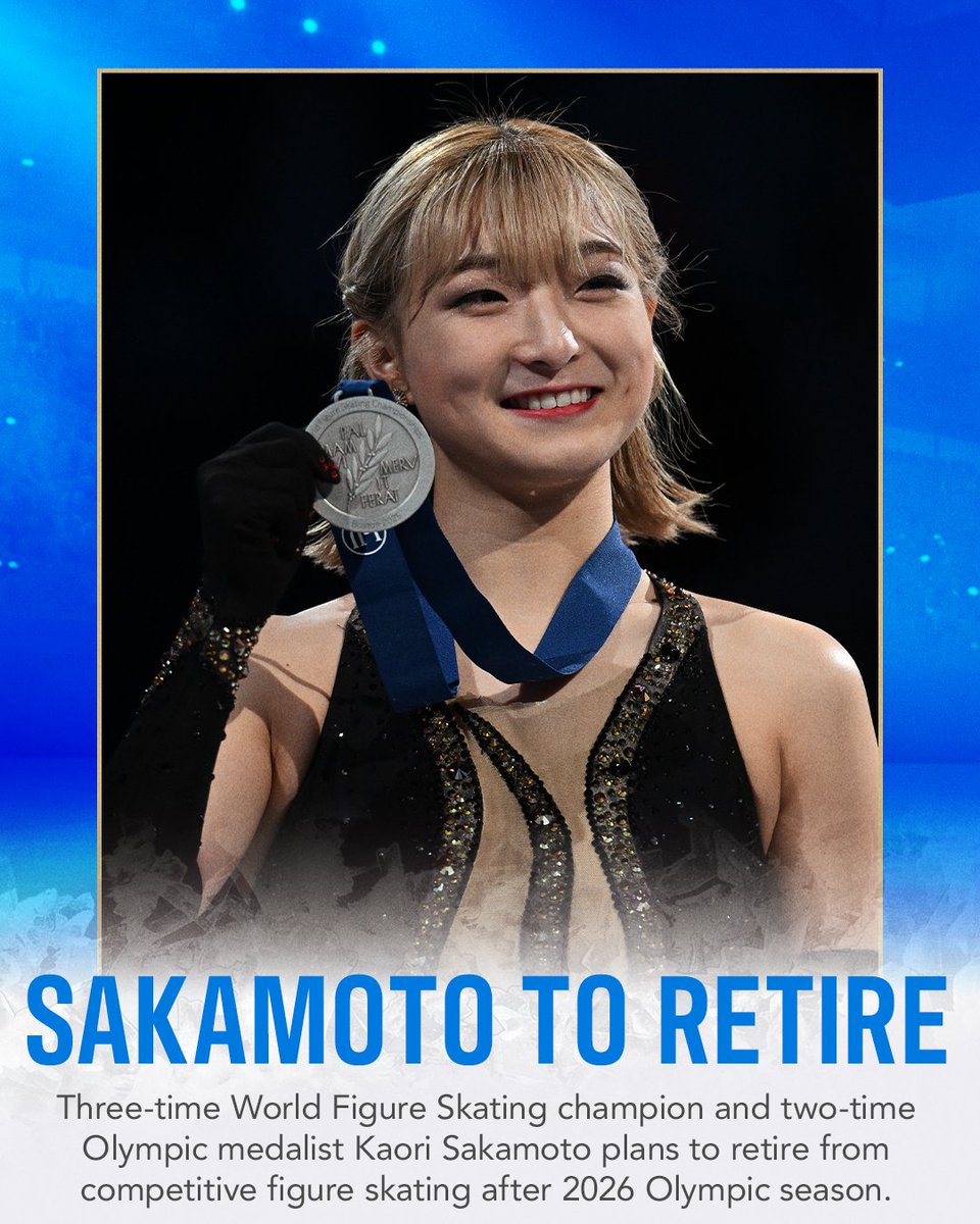 Three-Time World Champion Kaori Sakamoto to Retire After 2026 Olympics ...