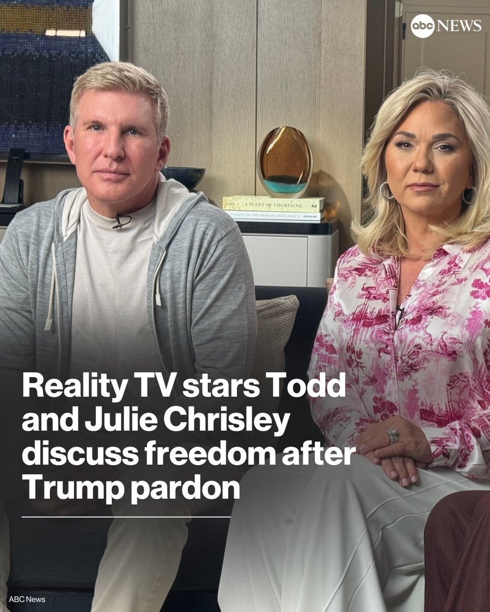 Todd and Julie Chrisley Reflect on Trump Pardon, 28-Month Prison ...