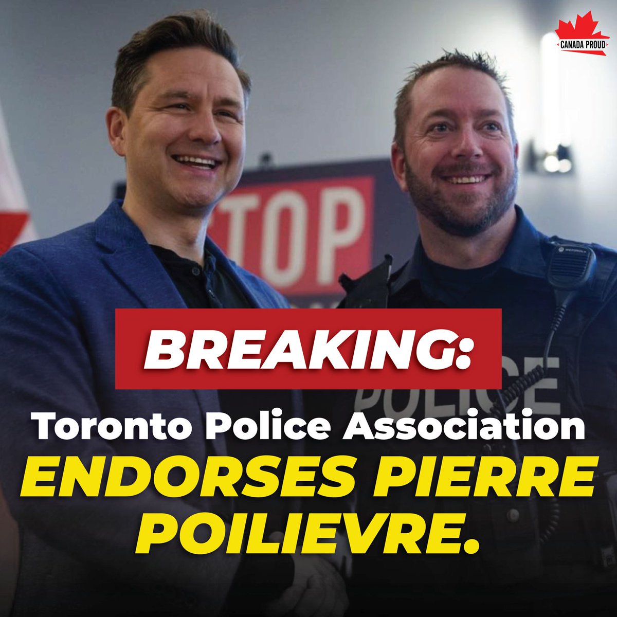 Toronto Police Association Endorses Conservative Party and Pierre ...