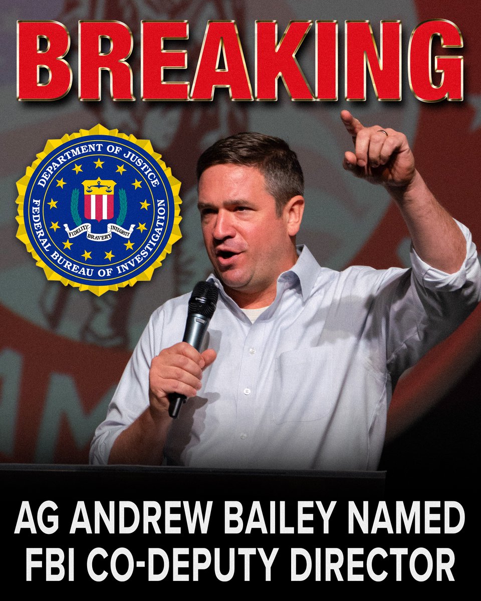 Trump Appoints Missouri AG Andrew Bailey as FBI Co-Deputy Director ...