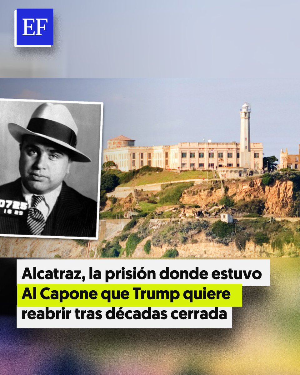 Trump Plans to Expand and Reopen Alcatraz, Closed Since 1963, to House ...