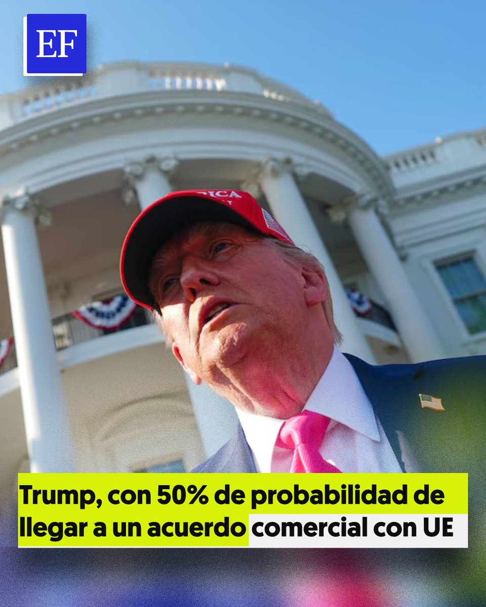 Trump Sees 50-50 Chance for U.S.–EU Trade Deal Before Aug. 1 Tariffs ...