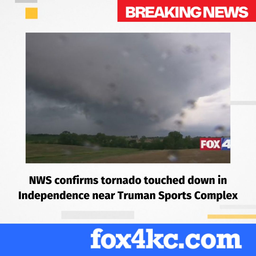 Two EF-0 Tornadoes Confirmed June 3 Near Truman Sports Complex and Kauffman Stadium in Kansas ...