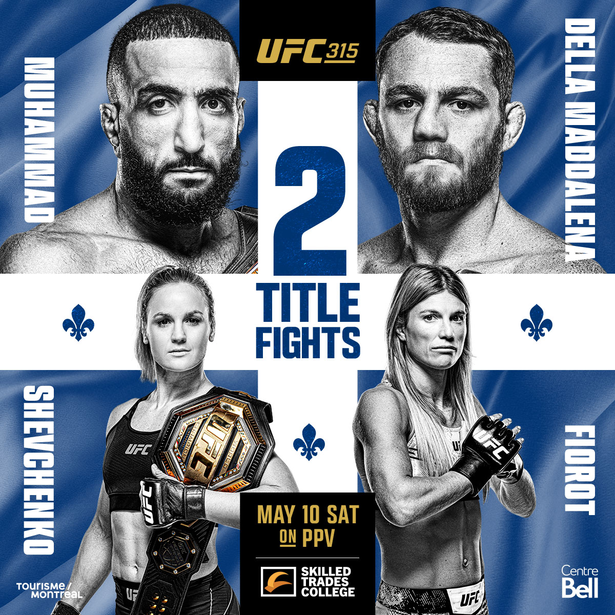 UFC 315: Muhammad's First Title Defense vs. Della Maddalena and ...