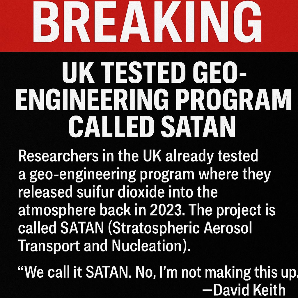 UK Government to Approve £50 Million Geoengineering Project SATAN to ...