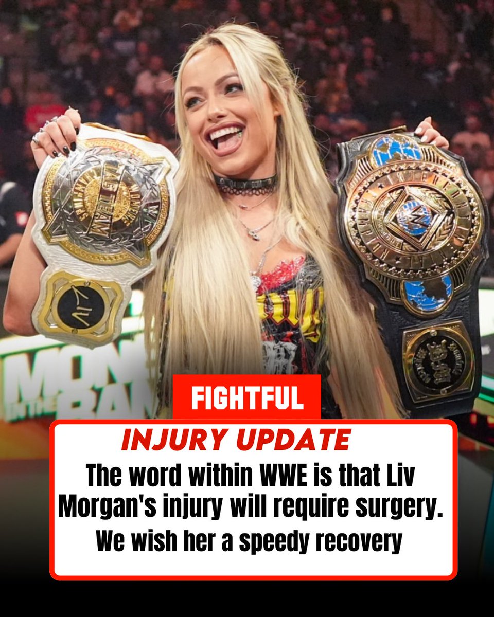 WWE Women's Tag Team Champion Liv Morgan Undergoes Surgery for June 17 ...